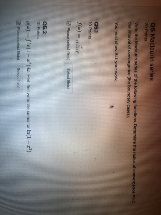 Solved Q5 Maclaurin series 20 Points Write the Maclaurin | Chegg.com