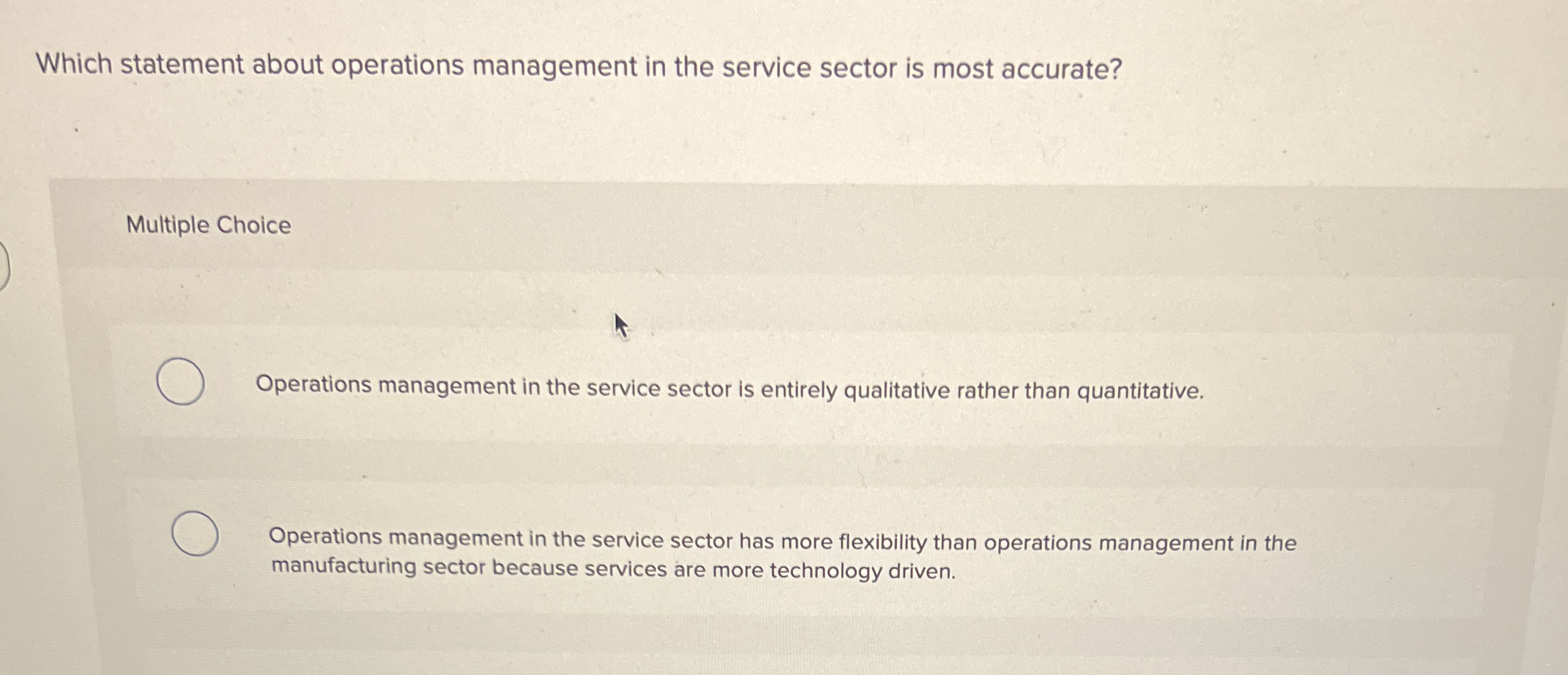 Solved Which statement about operations management in the | Chegg.com