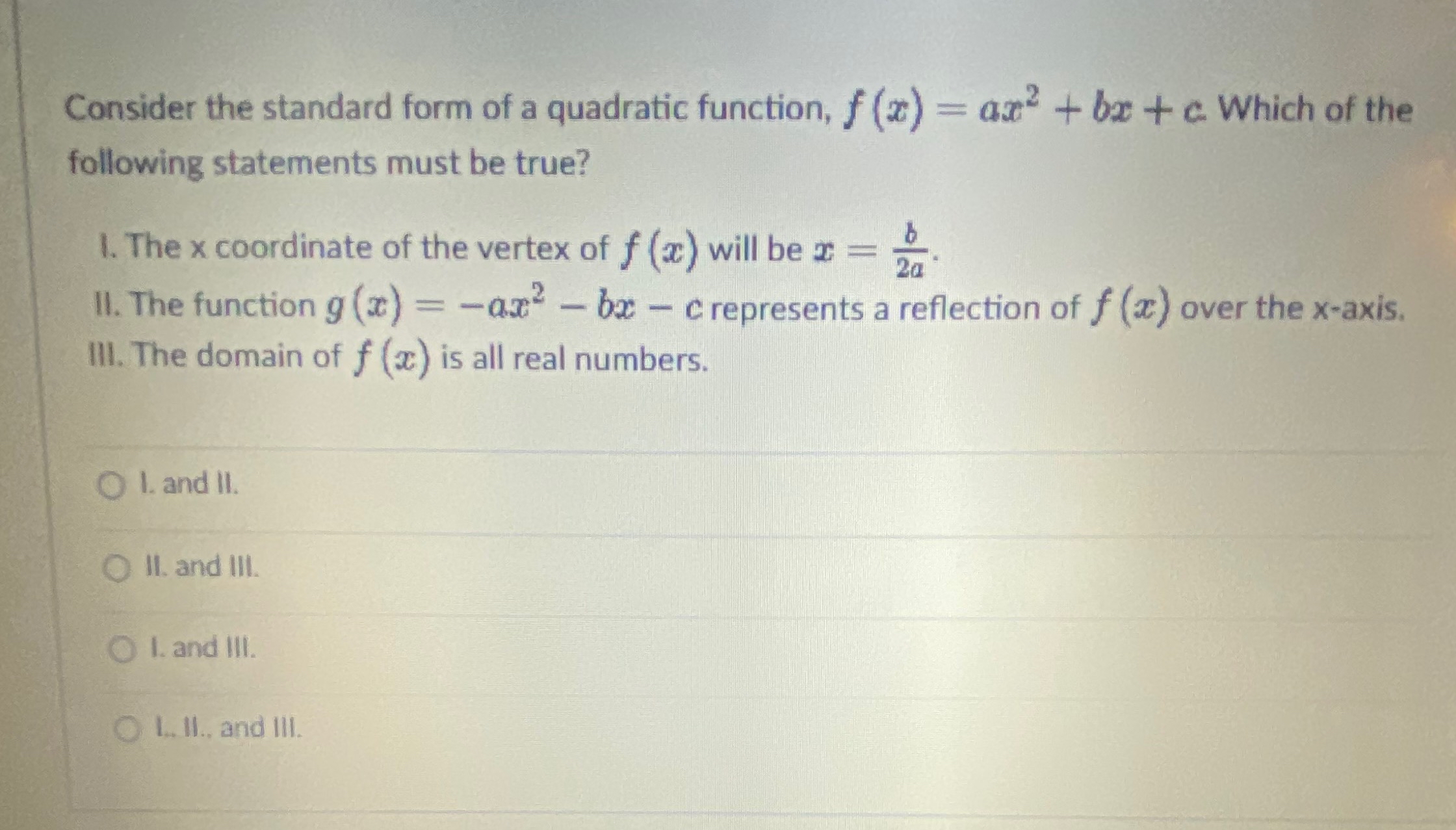 Solved Consider the standard form of a quadratic function, | Chegg.com