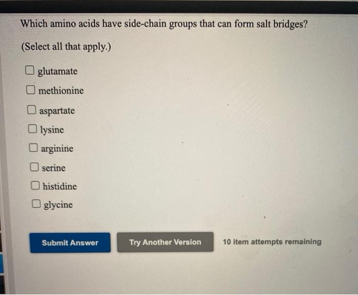 Solved Which amino acids have side-chain groups that can | Chegg.com