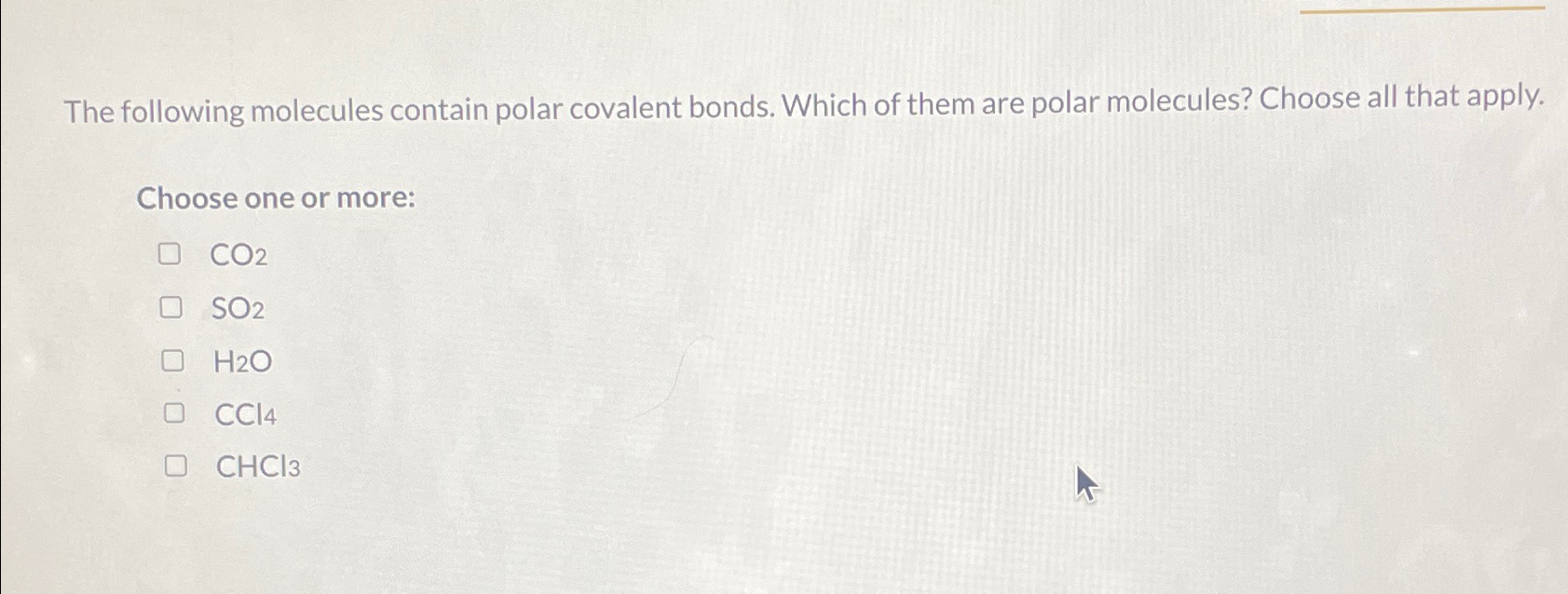 The following molecules contain polar covalent bonds. | Chegg.com
