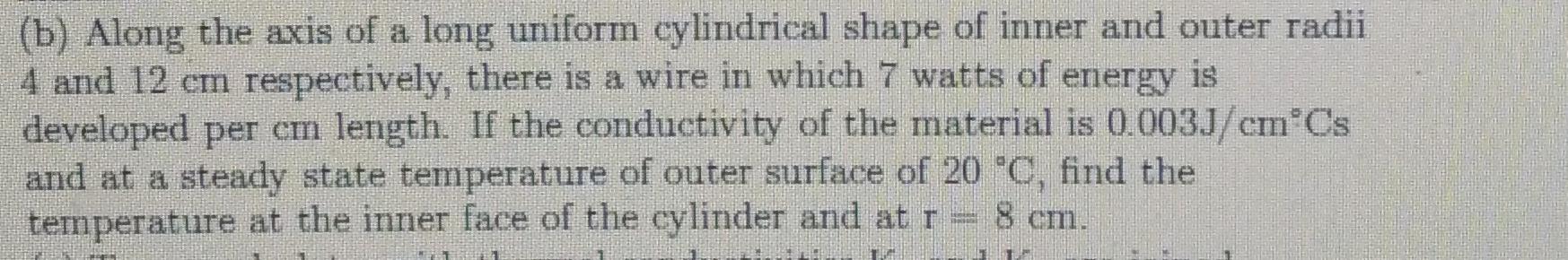 Solved (b) Along the axis of a long uniform cylindrical | Chegg.com