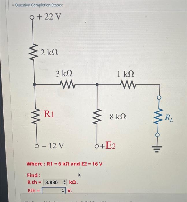 Solved \&uestion Completion Status: Where : R1=6kΩ and E2=16 | Chegg.com Solved \&uestion Completion Status: Where : R1=6kΩ and E2=16 | Chegg.com