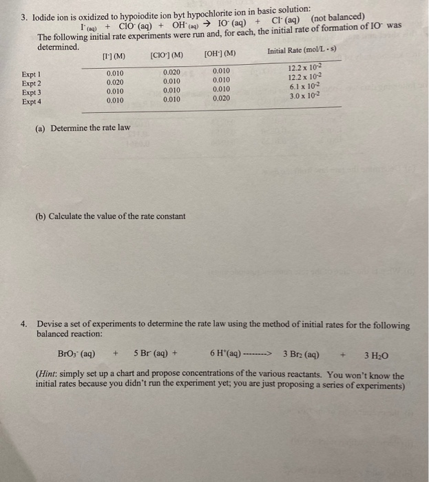 Solved Was 3. lodide ion is oxidized to hypoiodite ion byt | Chegg.com