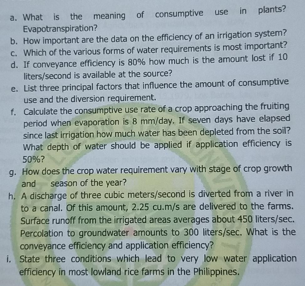 Solved a. What is the meaning of consumptive use in plants? | Chegg.com