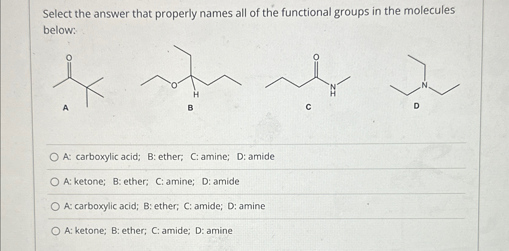 Solved Select the answer that properly names all of the | Chegg.com