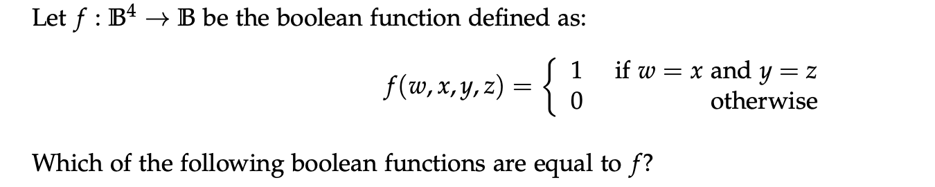 Solved Let Fb4→b ﻿be The Boolean Function Defined 8801