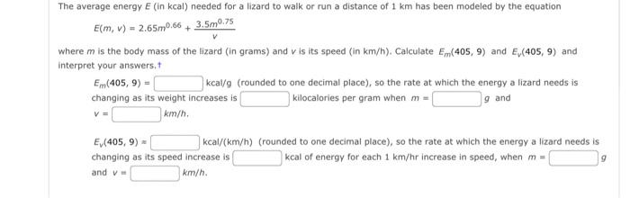 Solved he average energy E (in kcal ) needed for a lizard to | Chegg.com