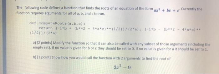 Solved The following code defines a function that finds the | Chegg.com