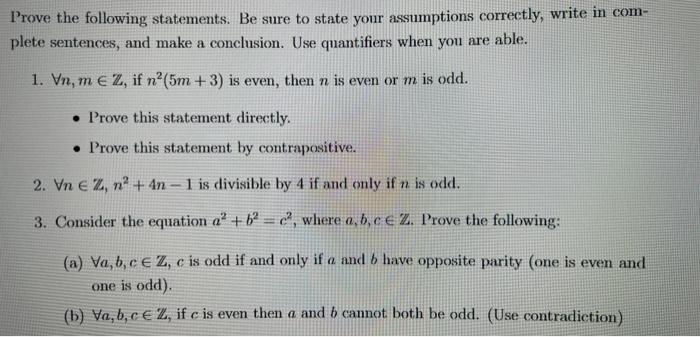Solved Prove the following statements. Be sure to state your | Chegg.com