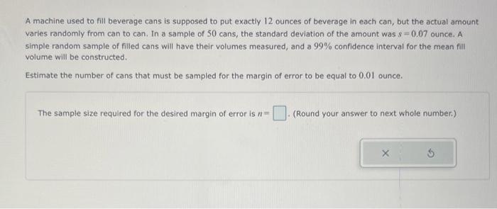 Solved A machine used to fill beverage cans is supposed to | Chegg.com