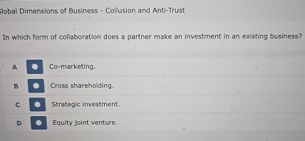 lobal Dimensions of Business - ﻿Collusion and | Chegg.com
