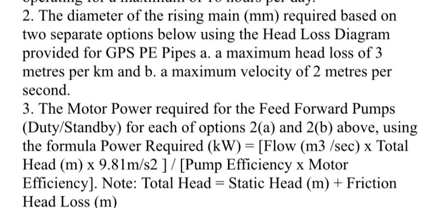 2. The diameter of the rising main (mm) required | Chegg.com