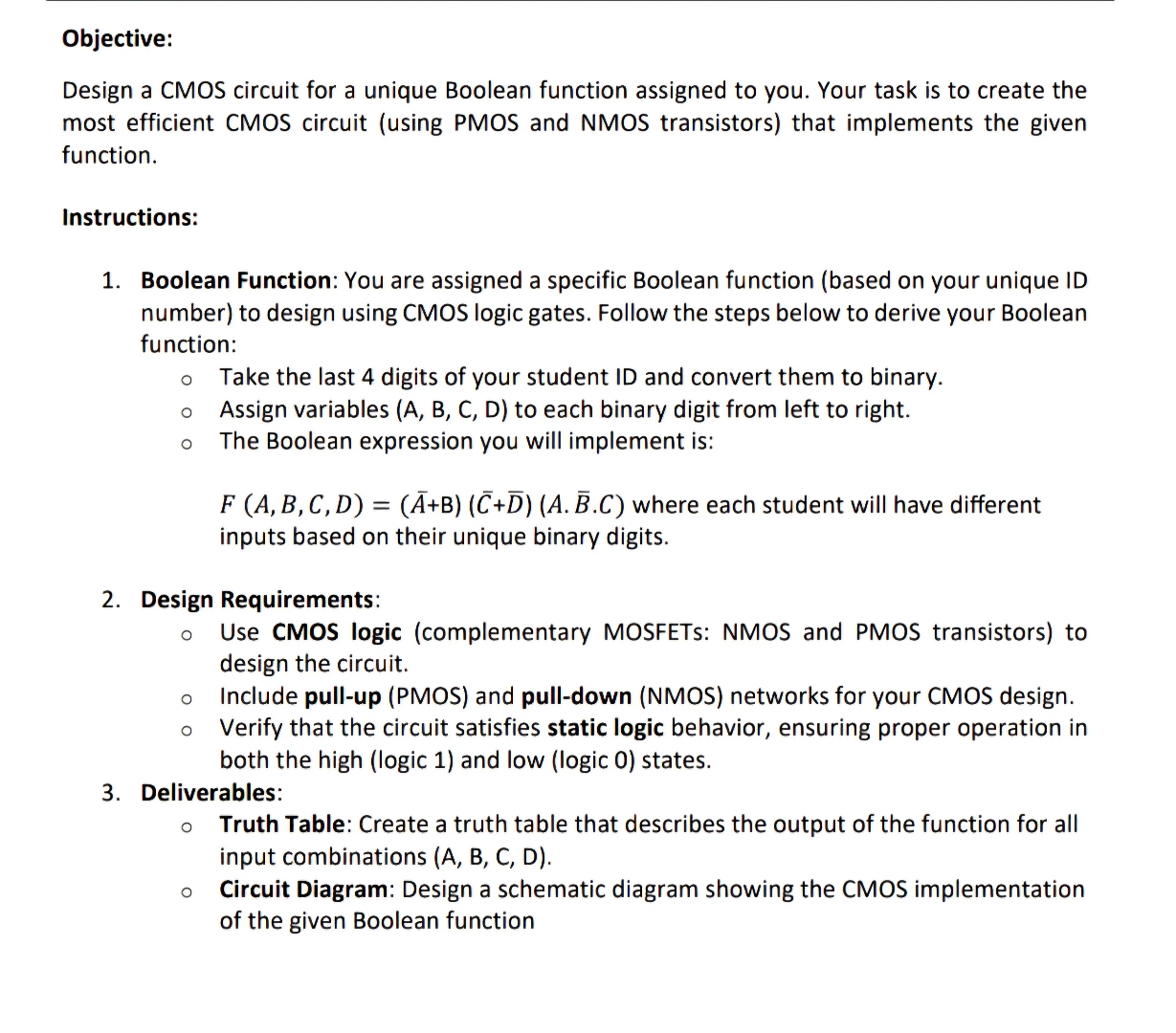 Solved Objective:Design a CMOS circuit for a unique Boolean | Chegg.com