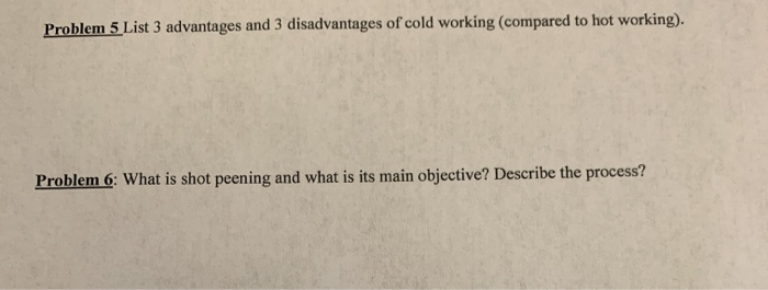 Solved Problem 5 List 3 advantages and 3 disadvantages of | Chegg.com