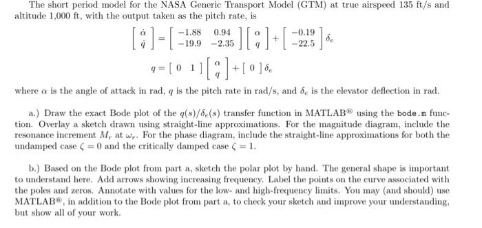 Solved The short period model for the NASA Generic Transport | Chegg.com