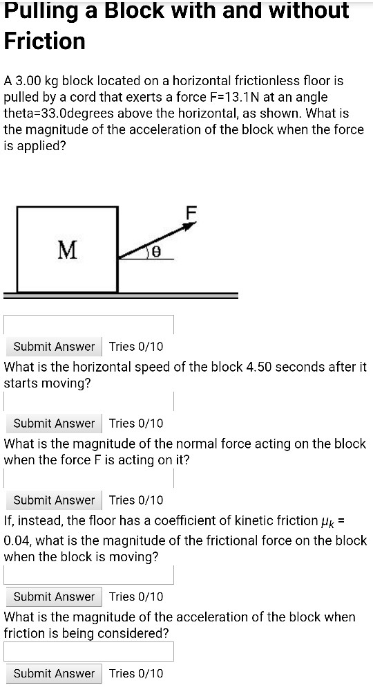 Solved Pulling a Block with and without Friction A 3.00 kg | Chegg.com