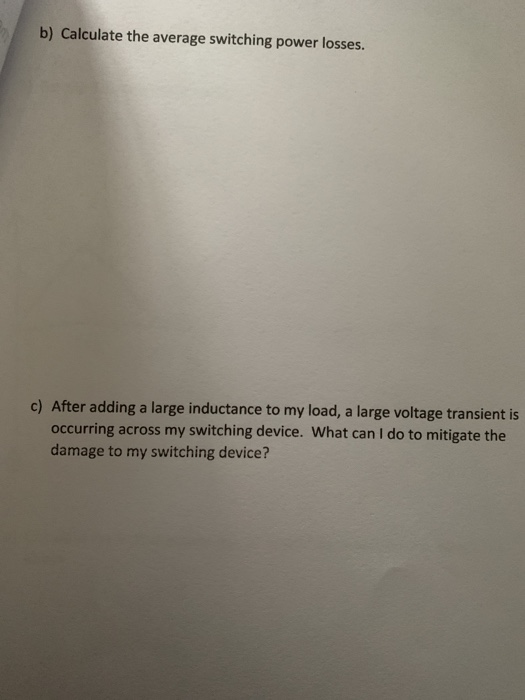 Solved 2) The data sheet of a switching device specifies the | Chegg.com