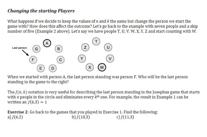 Solved Changing the starting Players What happens if we | Chegg.com