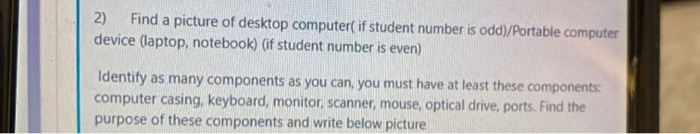Solved 2) Find a picture of desktop computer( if student | Chegg.com