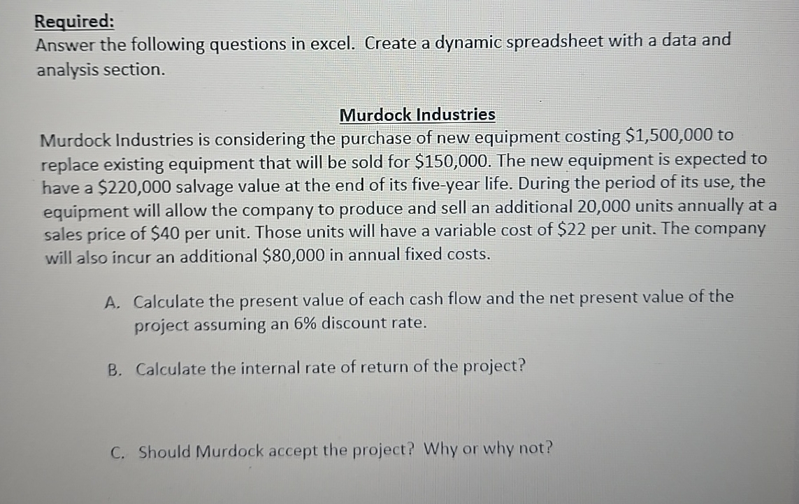 Solved Required:Answer the following questions in excel. | Chegg.com