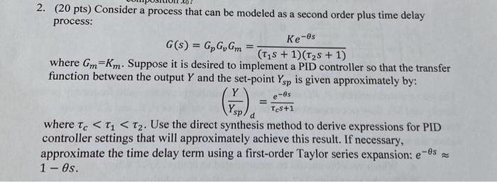 Solved 2. ( 20pts) Consider a process that can be modeled as | Chegg.com
