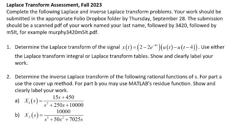 Solved Laplace Transform Assessment, Fall 2023 Complete the | Chegg.com