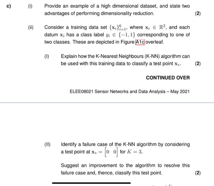 (i) Provide an example of a high dimensional dataset, | Chegg.com