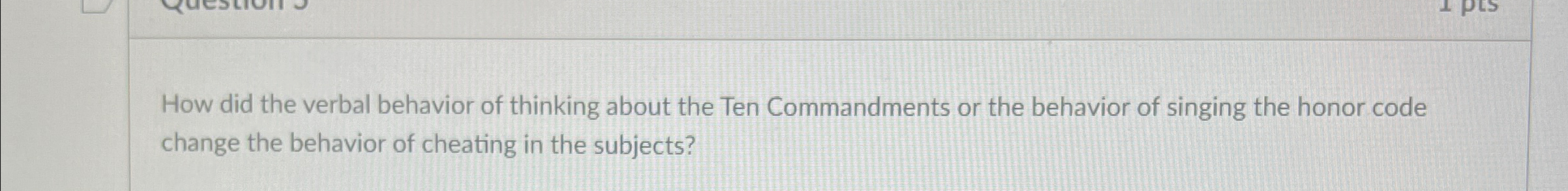 Solved How did the verbal behavior of thinking about the Ten | Chegg.com