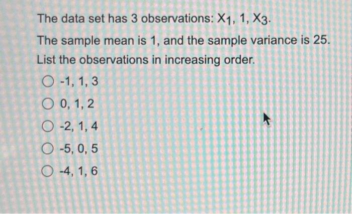 Solved The data set has 3 observations: X1,1,X3. The sample | Chegg.com