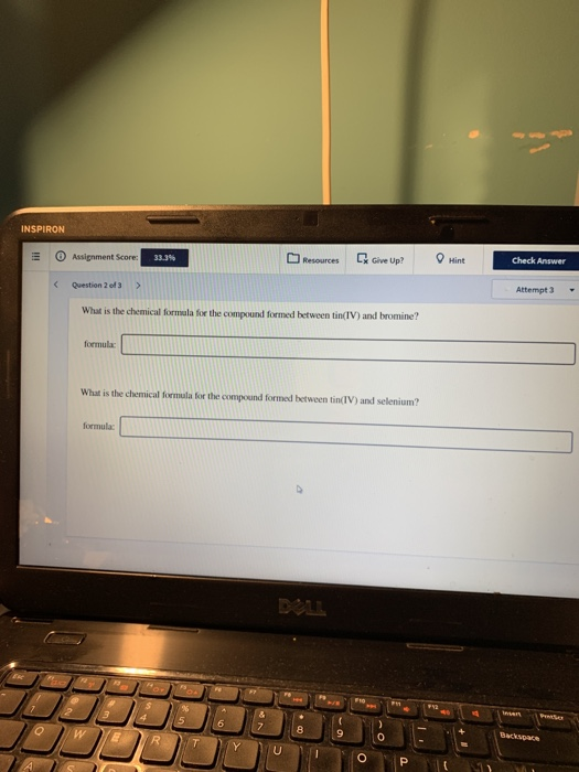 Solved INSPIRON Assignment Score: 33.3% Resources C Give Up? | Chegg.com