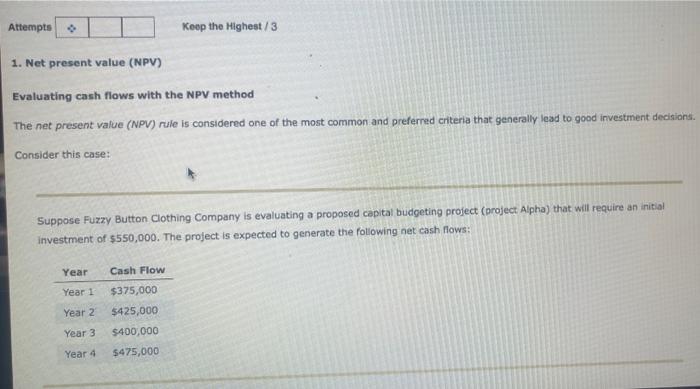 Solved 1. Net present value (NPV) Evaluating cash flows with | Chegg.com
