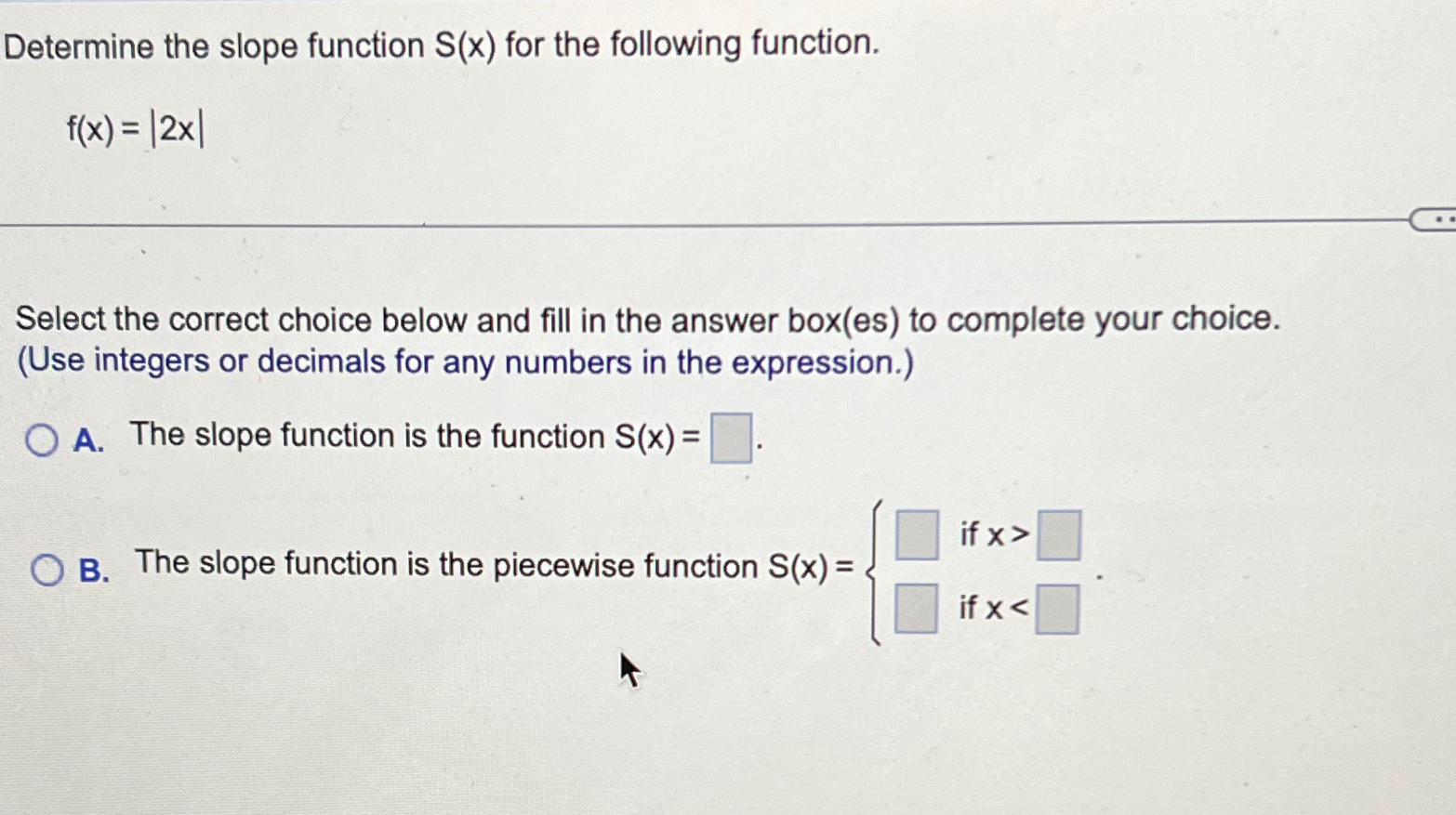 Solved Determine the slope function S(x) ﻿for the following | Chegg.com