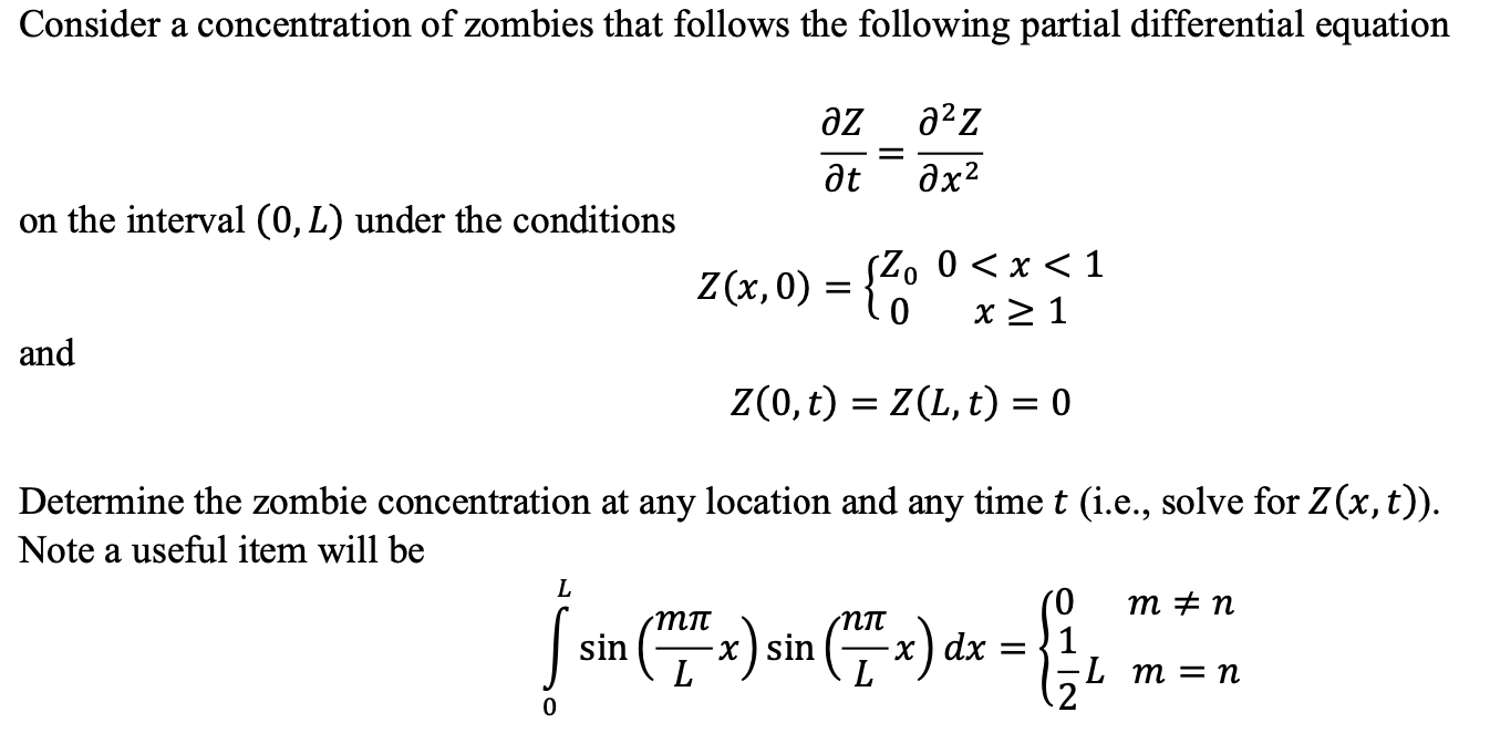 Solved Consider a concentration of zombies that follows the | Chegg.com