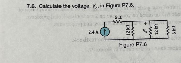 7.6. Calculate the voltage, Vo, in Figure P7.6. | Chegg.com