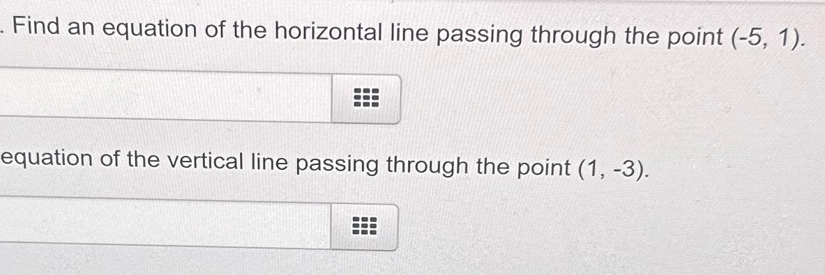 Solved Find an equation of the horizontal line passing | Chegg.com