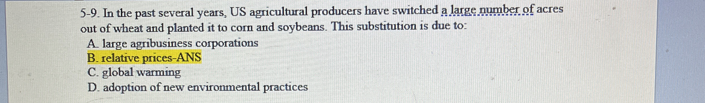 Solved 5-9. ﻿In the past several years, US agricultural | Chegg.com