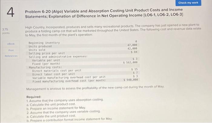 Solved Problem 6-20 (Algo) Variable and Absorption Costing | Chegg.com