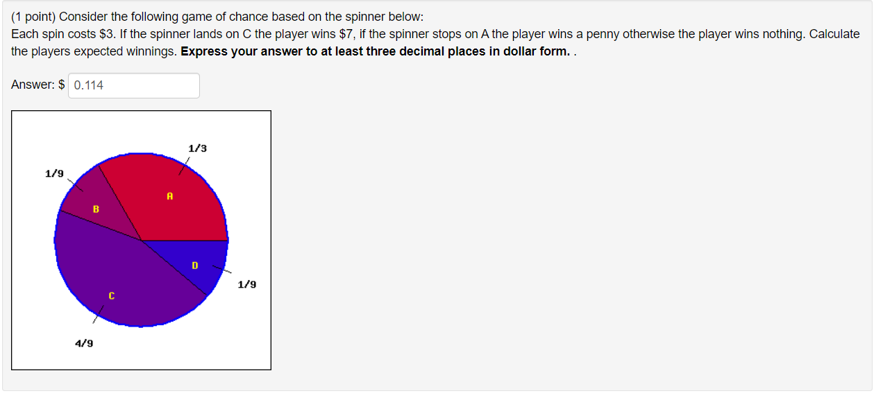 Solved (1 ﻿point) ﻿Consider the following game of chance | Chegg.com