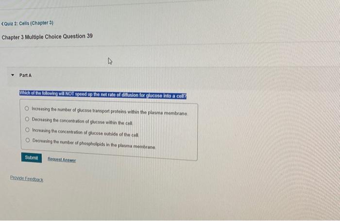 Solved Increasing the number of glucose transpert proteins | Chegg.com