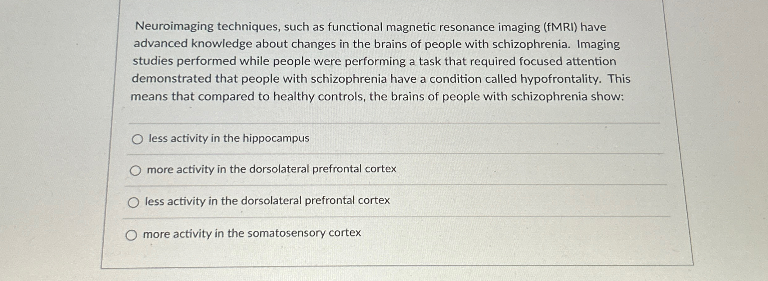 Solved Neuroimaging techniques, such as functional magnetic | Chegg.com