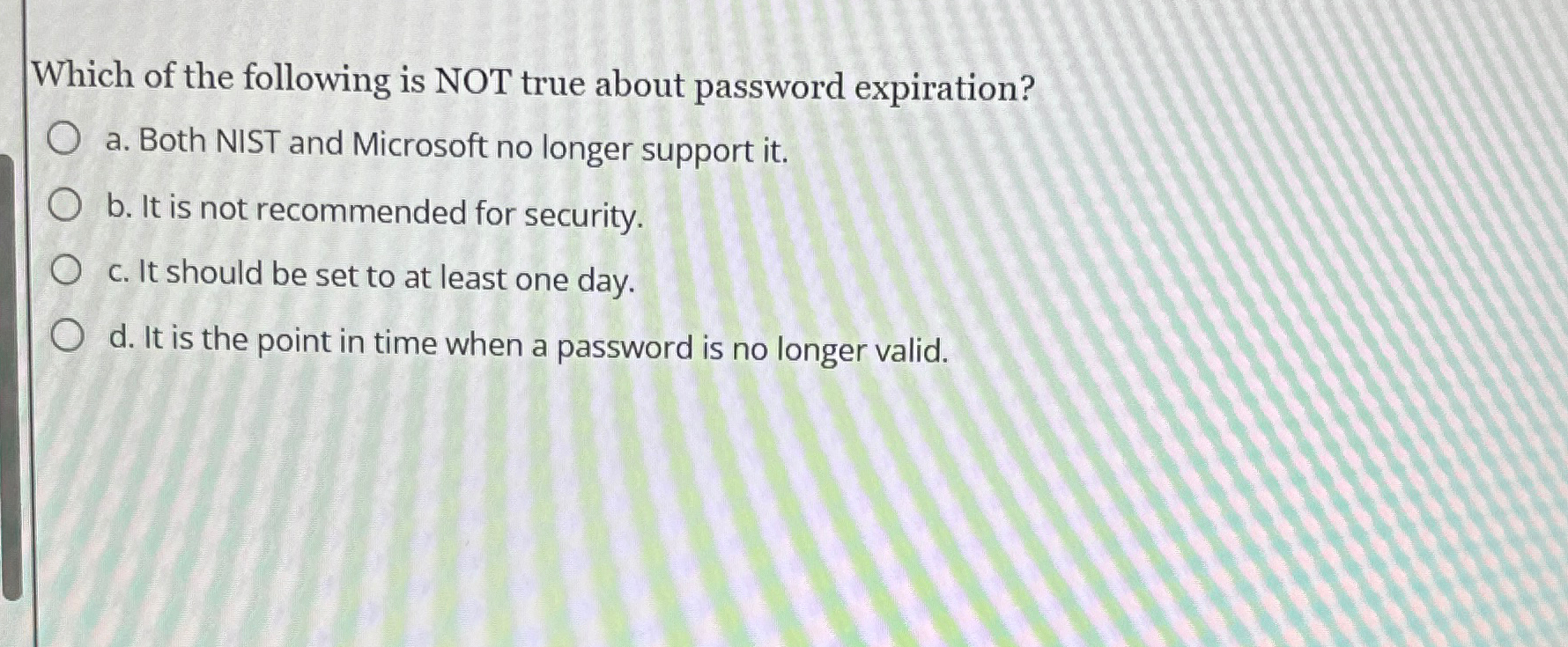 Solved Which of the following is NOT true about password | Chegg.com