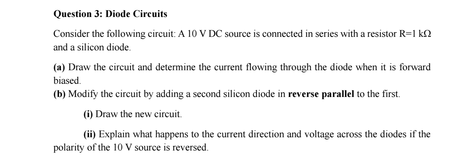 Solved Question 3: Diode CircuitsConsider the following | Chegg.com
