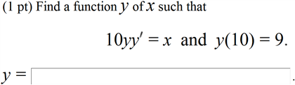 Solved Find the function y of x such that 10yy' = x and | Chegg.com