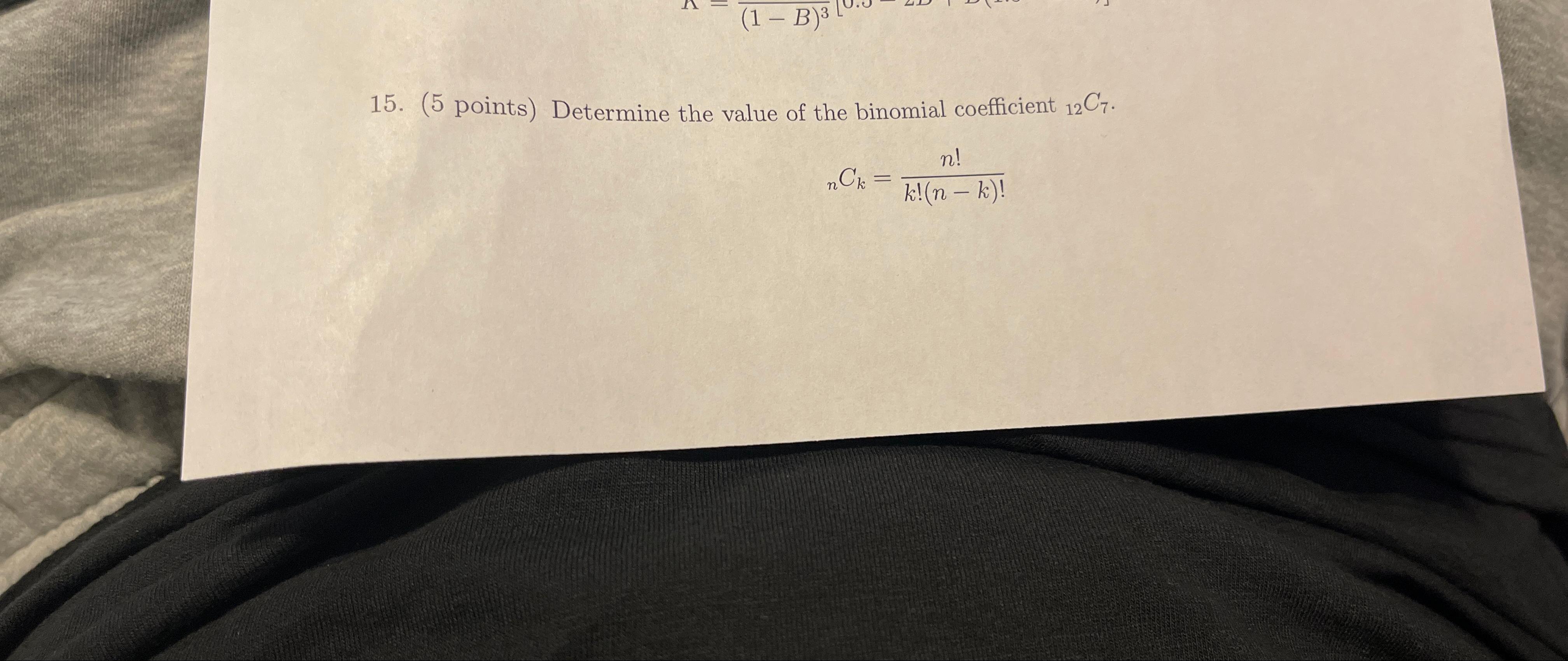 Solved (5 ﻿points) ﻿Determine the value of the binomial | Chegg.com