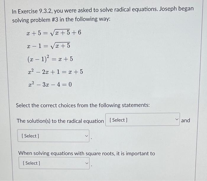 Solved In Exercise 9.3.2, you were asked to solve radical | Chegg.com