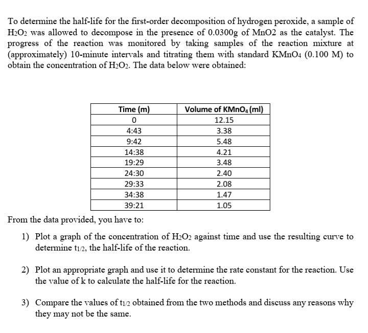 To Determine The Half Life For The First Order