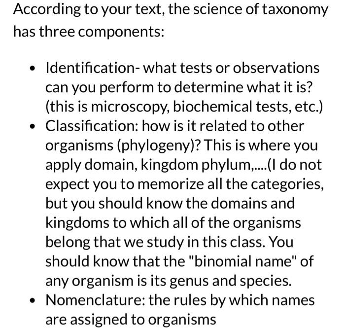 Solved According to your text, the science of taxonomy has | Chegg.com