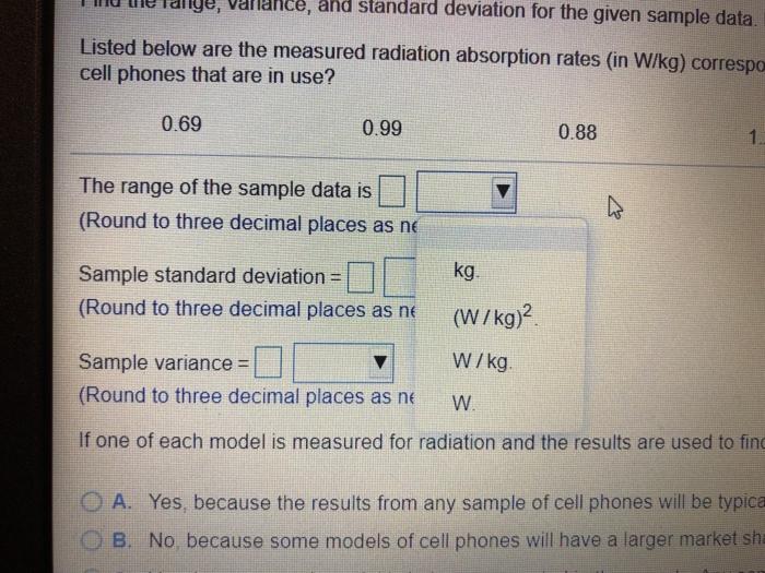 Solved Find the range, variance, and standard deviation for | Chegg.com