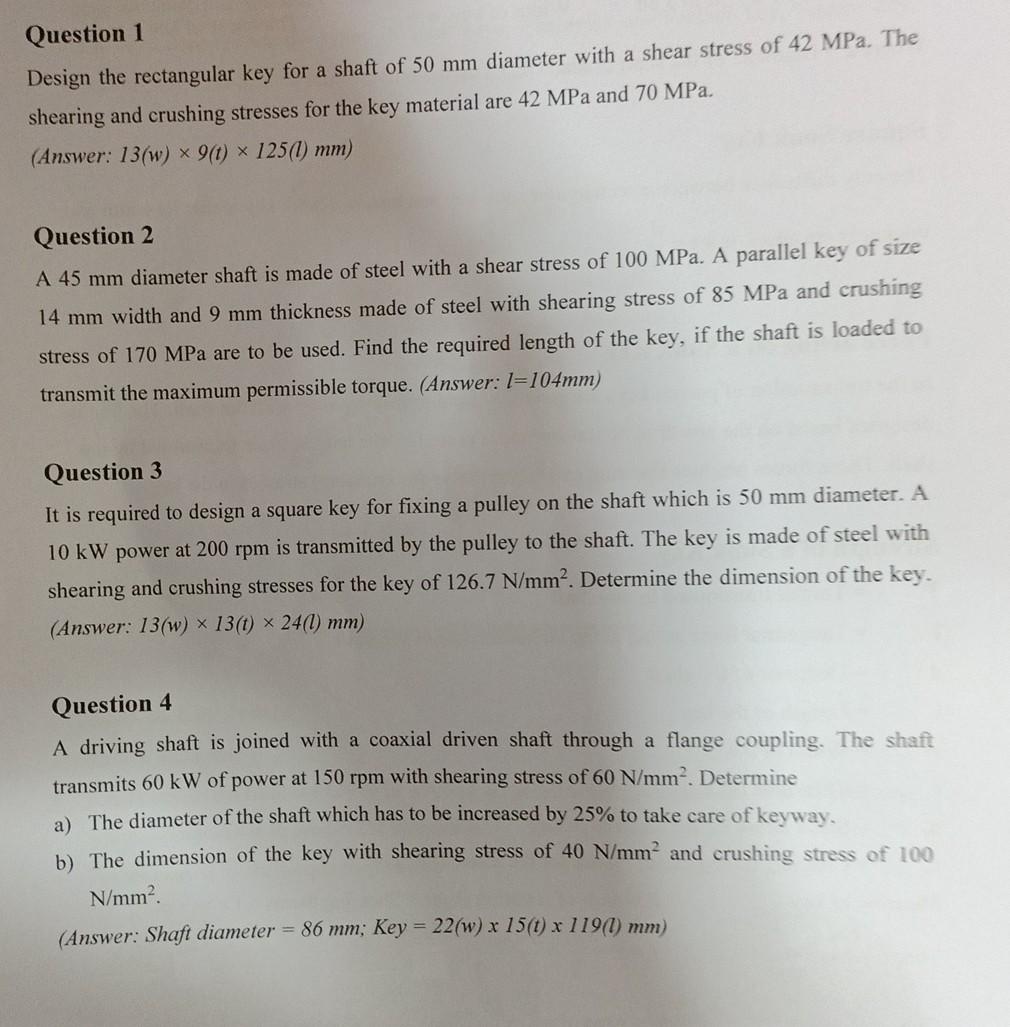 Solved Question 1 Design the rectangular key for a shaft of | Chegg.com